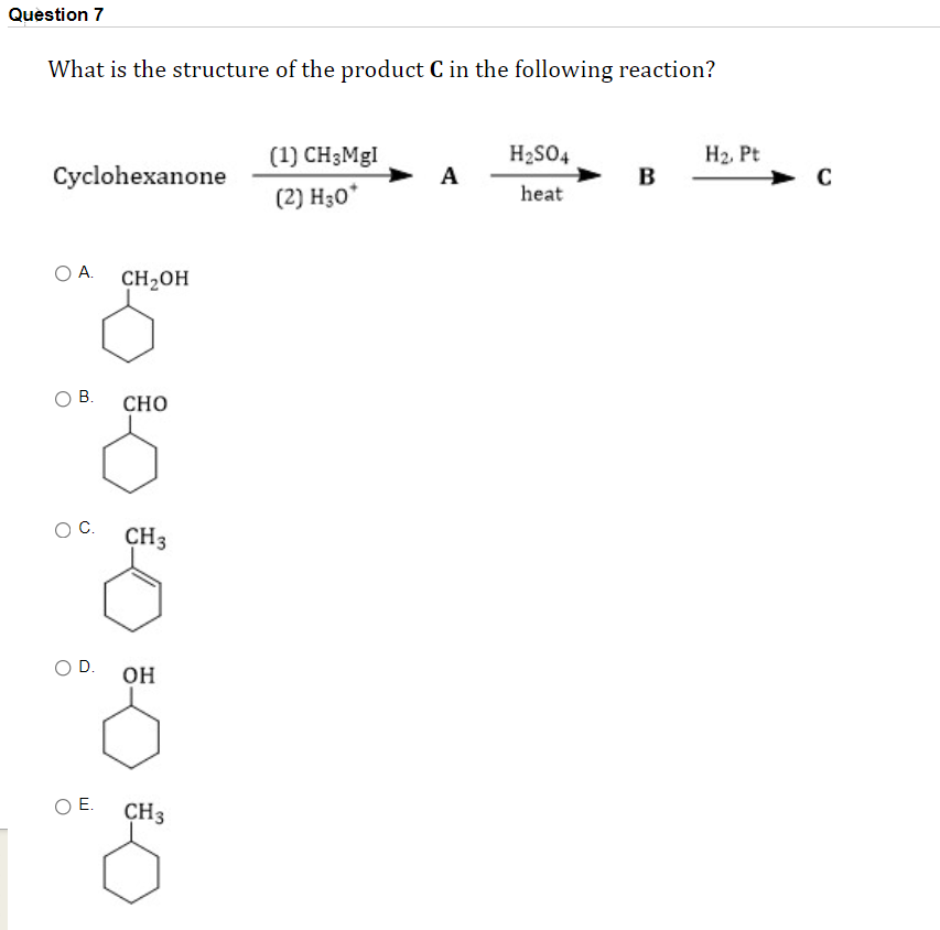 Solved Question 7 What is the structure of the product C in | Chegg.com