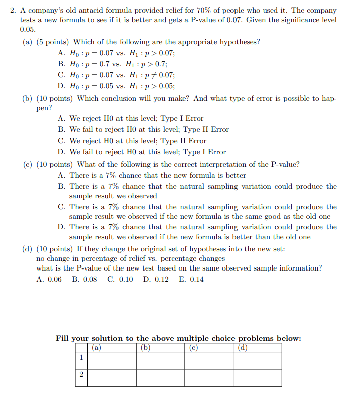 Solved A company's old antacid formula provided relief for | Chegg.com