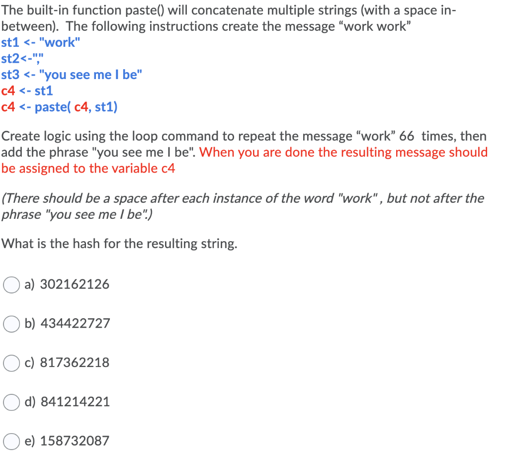 Solved The built-in function paste() will concatenate | Chegg.com
