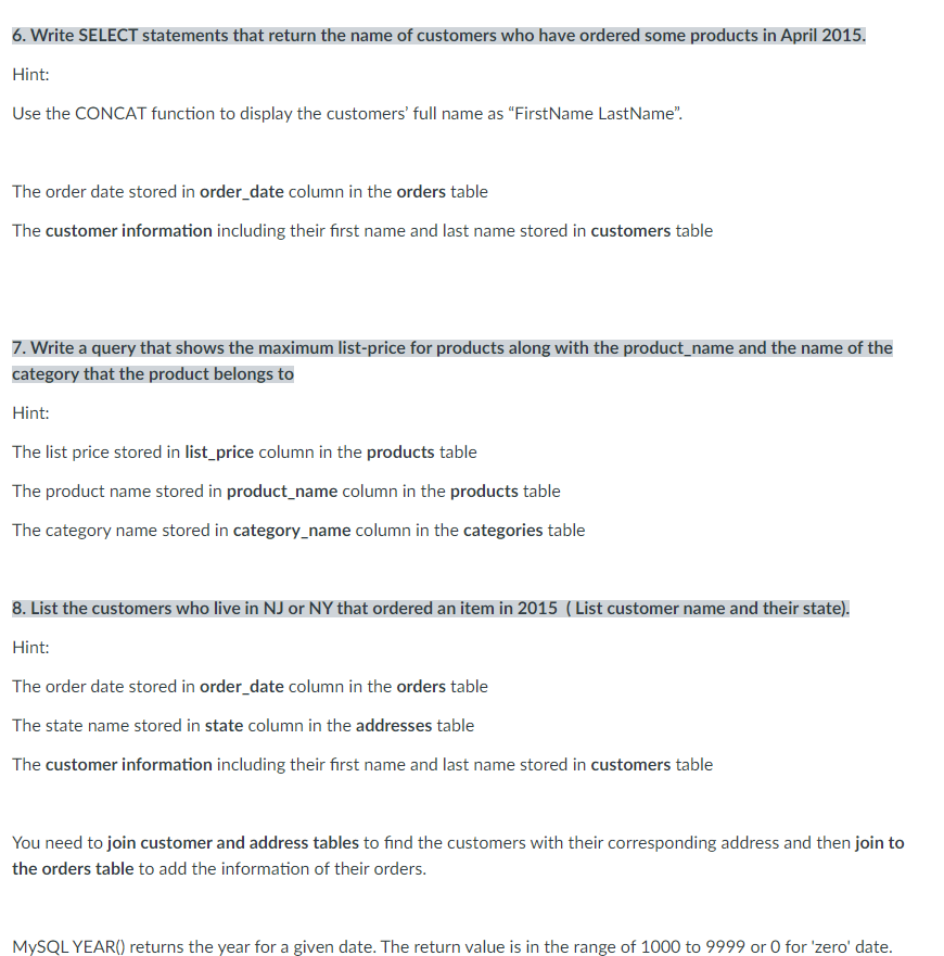 Solved 6. Write SELECT statements that return the name of | Chegg.com