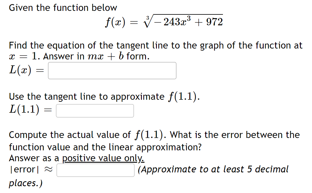 Solved Given the function below f(x) = 3 = – 243x3 + 972 | Chegg.com