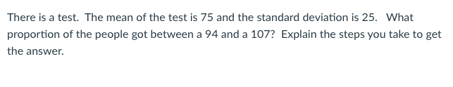 Solved There is a test. The mean of the test is 75 and the | Chegg.com