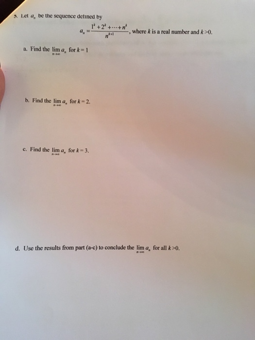 Solved s. Let a, be the sequence delined by 1 +2+n' a, wher | Chegg.com