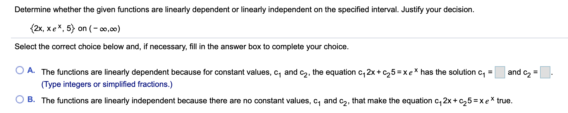 Solved Determine whether the given functions are linearly | Chegg.com