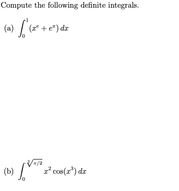 Solved Compute the following definite integrals. (a) f (x+ + | Chegg.com
