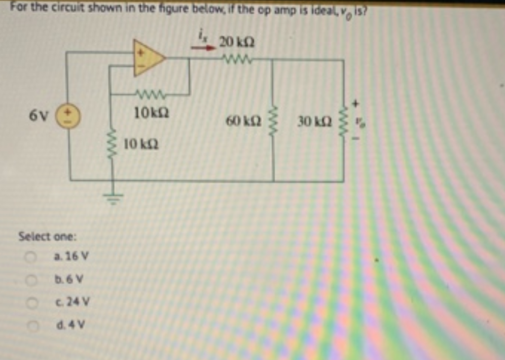 Solved For the circuit shown in the higure below, if the op | Chegg.com