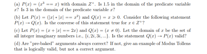 Solved (a) P(x)=(x3==x) with domain Z+. Is 1.5 in the domain | Chegg.com