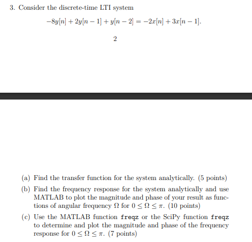 Solved 3. Consider the discrete-time LTI system | Chegg.com