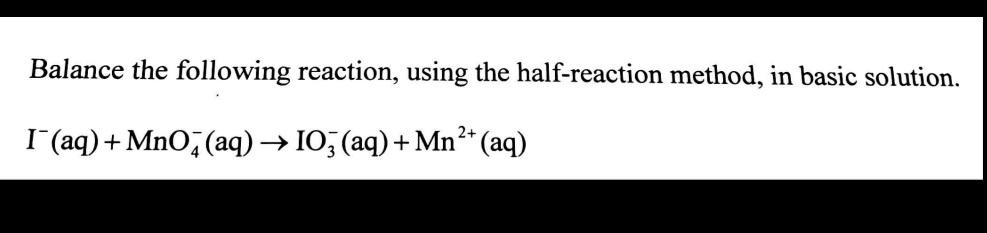 Solved Balance the following reaction, using the | Chegg.com
