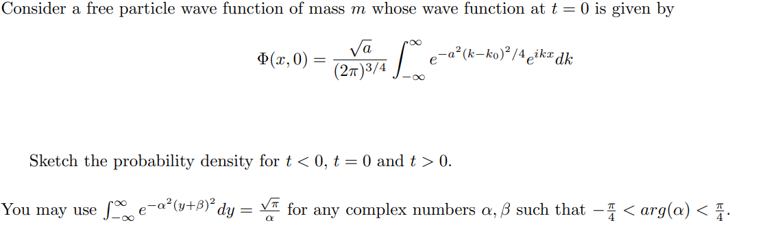 Solved Consider A Free Particle Wave Function Of Mass M 