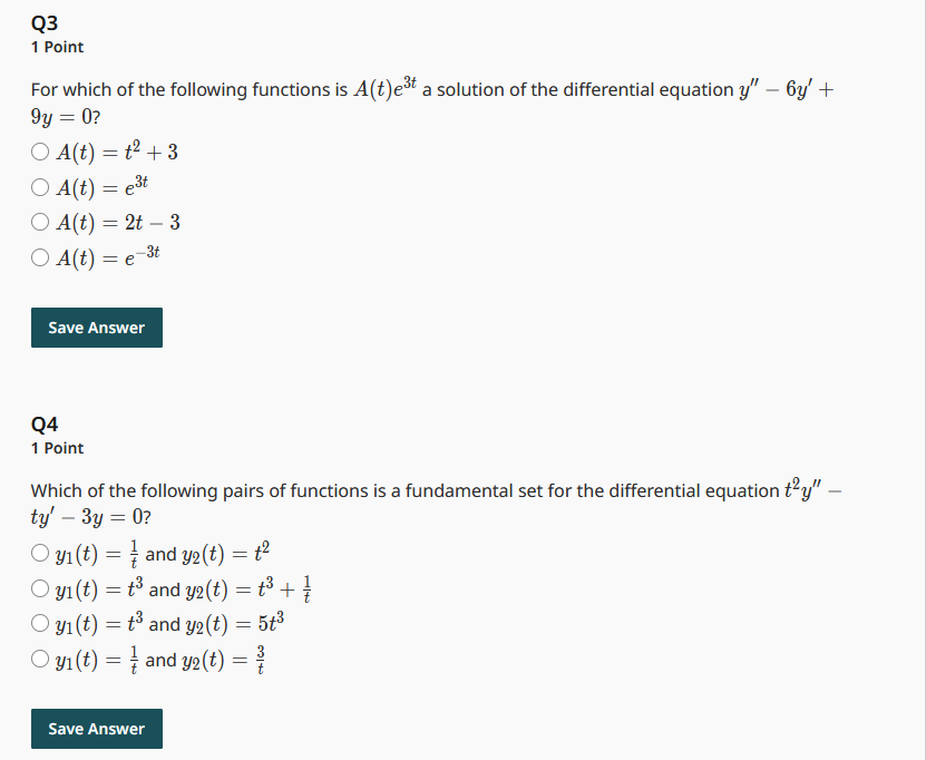 Solved For which of the following functions is A(t)e3t a | Chegg.com
