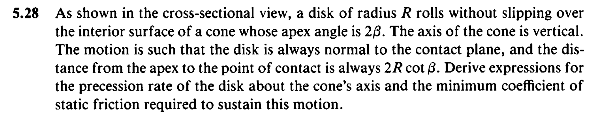 Solved Problem 5.28. Align the x axis with the cone axis. | Chegg.com