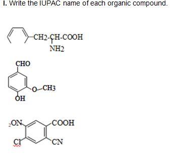 Solved I. Write the IUPAC name of each organic compound. | Chegg.com