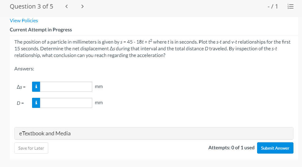 Solved Question 3 of 5 -/1 E View Policies Current Attempt | Chegg.com