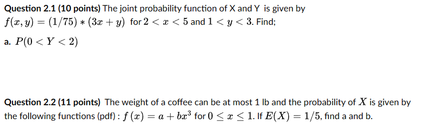 Question 2.1 (10 points) The joint probability | Chegg.com
