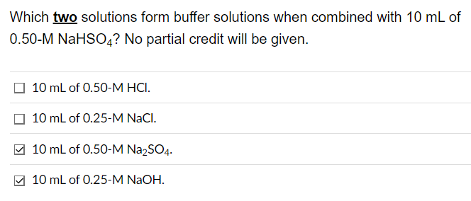 Solved Which two solutions form buffer solutions when | Chegg.com