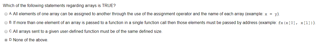 Solved Which of the following statements regarding arrays is | Chegg.com