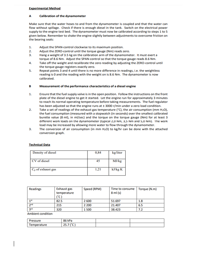Solved A Calibration Of The Dynamometer Make Sure That The