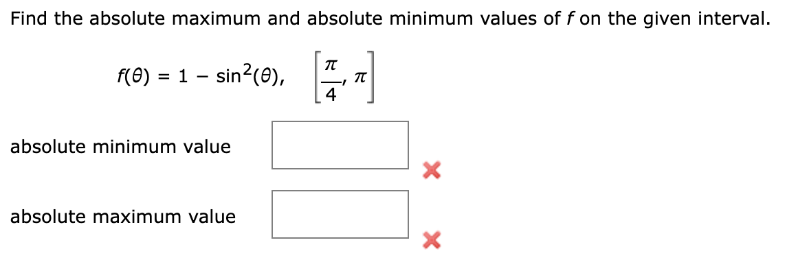 Solved Find the absolute maximum and absolute minimum values | Chegg.com