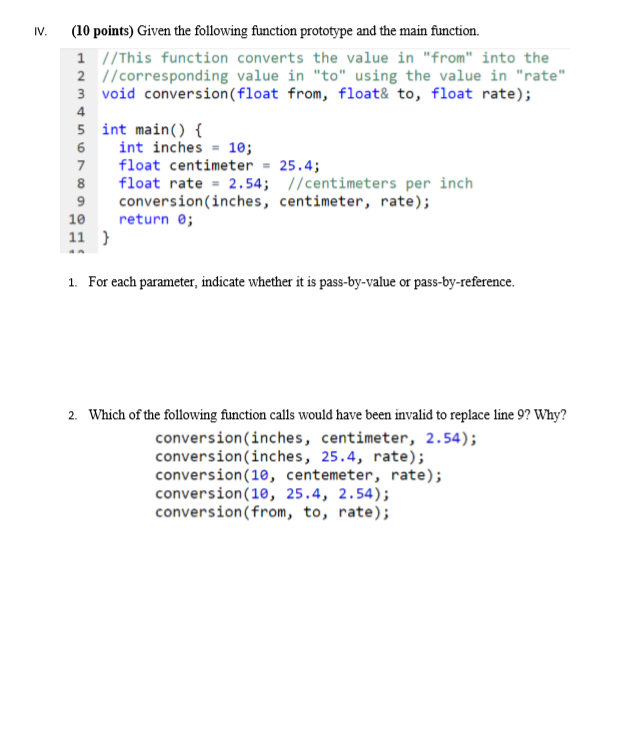 Solved IV. (10 points) Given the following function | Chegg.com