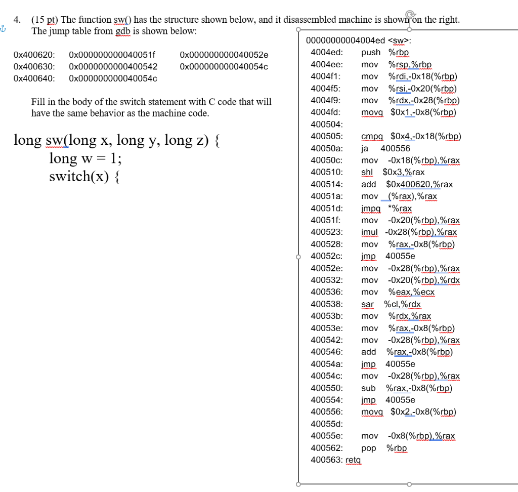 long sw(long x, long y, long z) { long w = 1; | Chegg.com