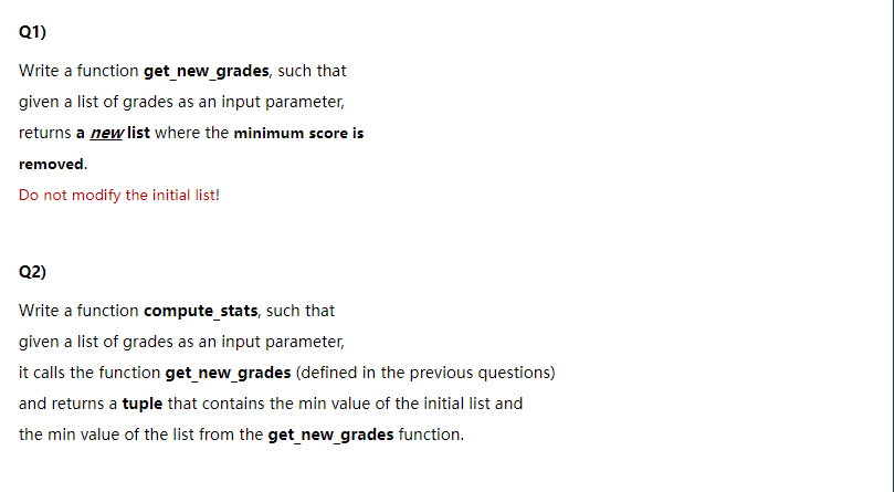 Solved Q1) Write a function get_new_grades, such that given | Chegg.com
