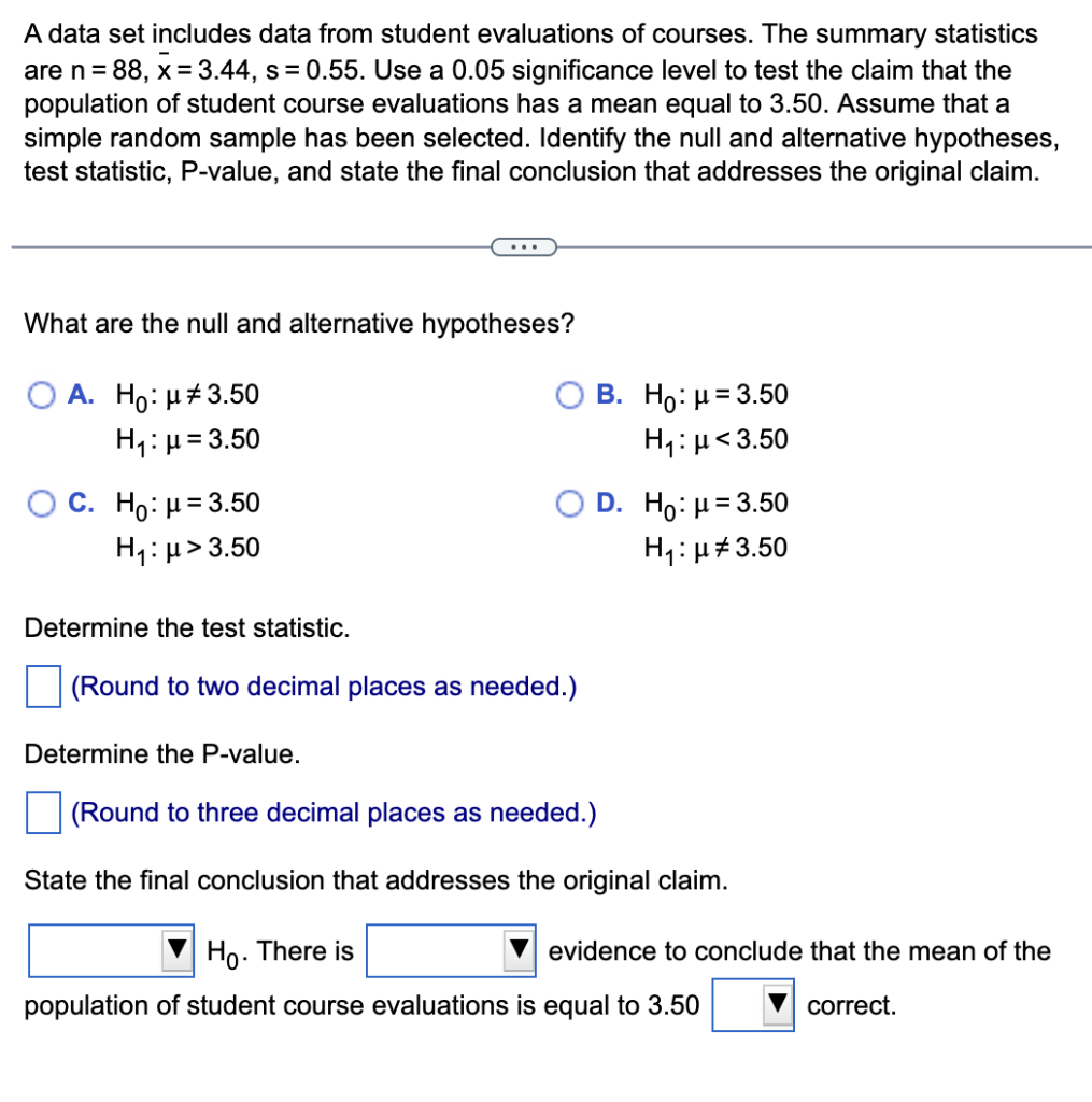 Solved A data set includes data from student evaluations of | Chegg.com