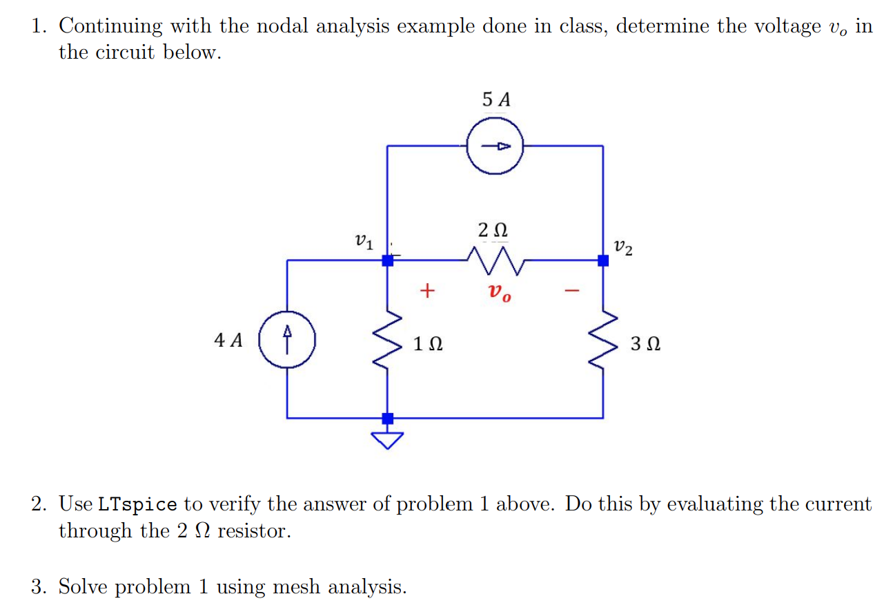 Solved 1. Continuing with the nodal analysis example done in | Chegg.com