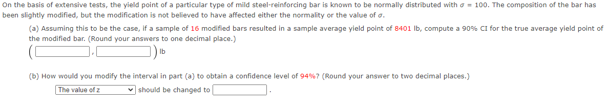 Solved On the basis of extensive tests, the yield point of a | Chegg.com