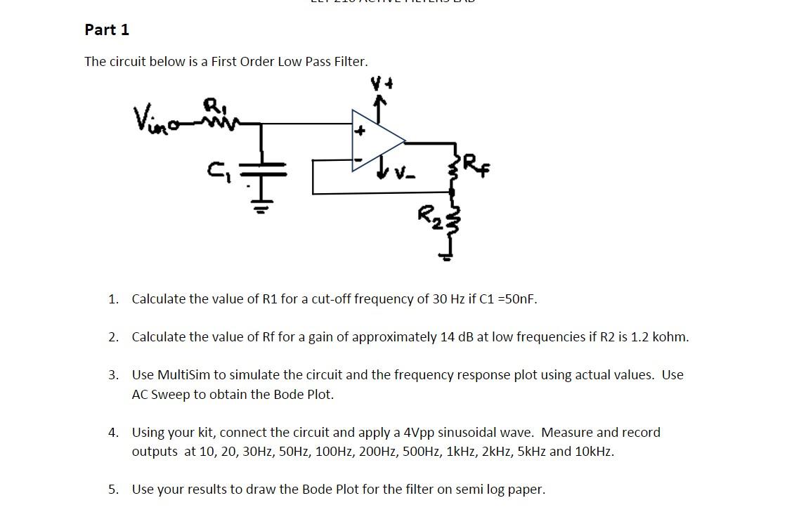 Solved The circuit below is a First Order Low Pass Filter. | Chegg.com