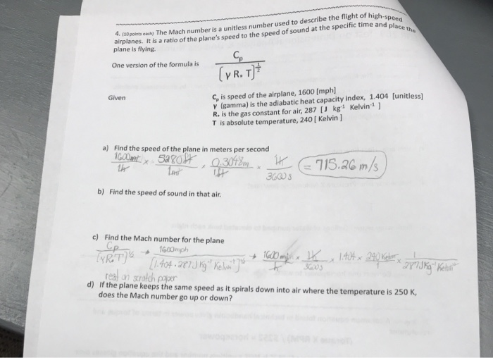 Solved The Mach number is a unitless number used to describe | Chegg.com