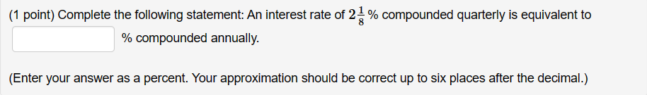 Solved ( 1 point) Complete the following statement: An | Chegg.com