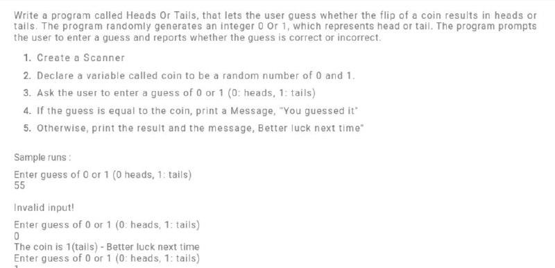 Solved Write a program called Heads Or Tails, that lets the | Chegg.com