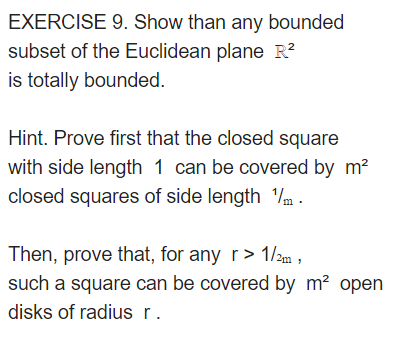 Solved EXERCISE 9. Show than any bounded subset of the | Chegg.com