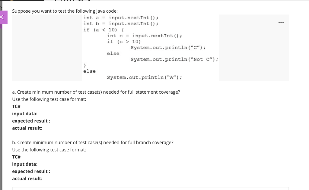 Solved ... Suppose you want to test the following java code: | Chegg.com