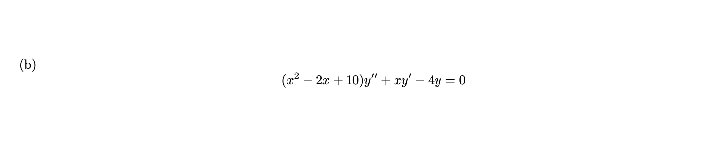 Solved Without solving the given differential equation, find | Chegg.com