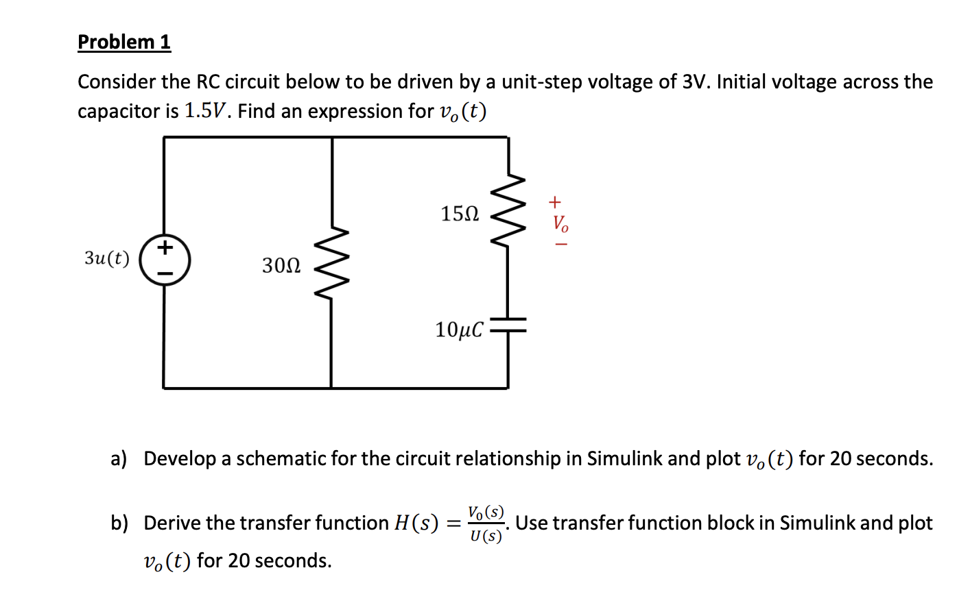 Solved Problem 1Consider the RC ﻿circuit below to be ﻿driven | Chegg.com