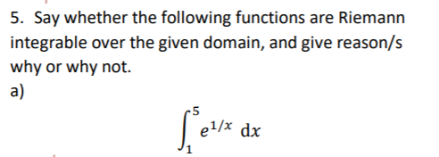 Solved 5. Say whether the following functions are Riemann | Chegg.com