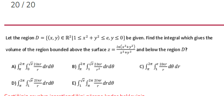 Solved Let the region D={(x,y)∈R2∣1≤x2+y2≤e,y≤0} be given. | Chegg.com