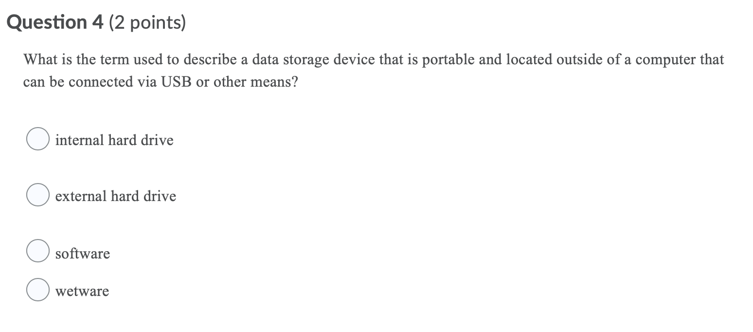 Solved Question 4 (2 points) What is the term used to | Chegg.com