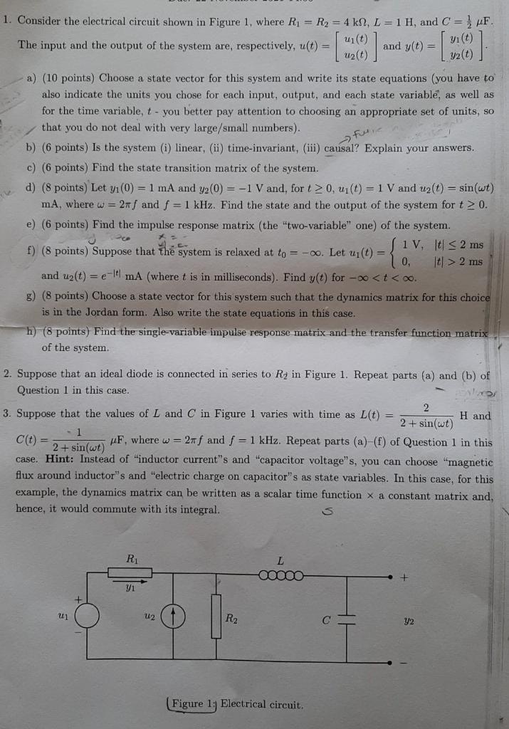 1. Consider the electrical circuit shown in Figure 1, | Chegg.com