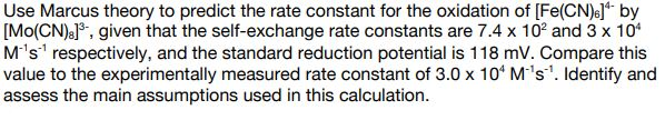 Solved Use Marcus theory to predict the rate constant for | Chegg.com