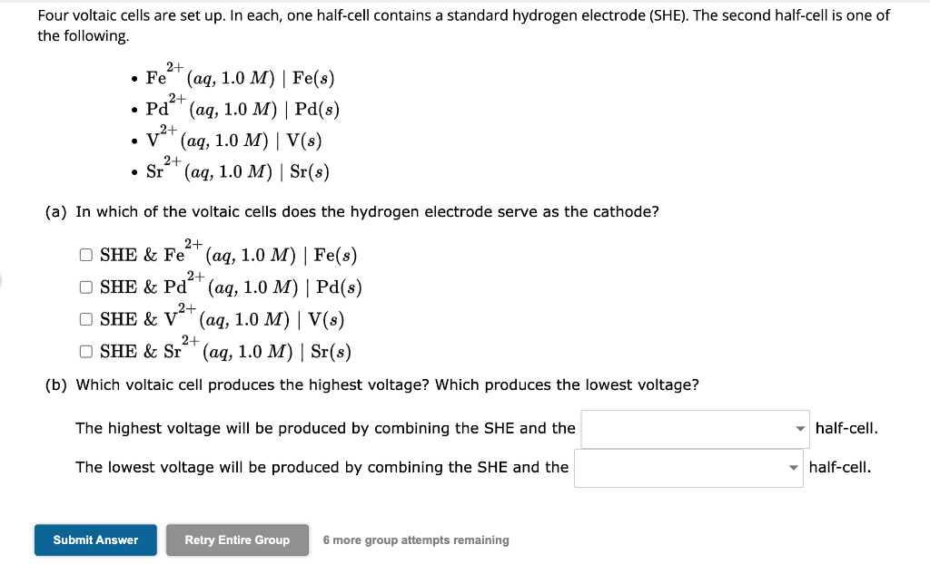 Solved Four voltaic cells are set up. In each, one half-cell | Chegg.com