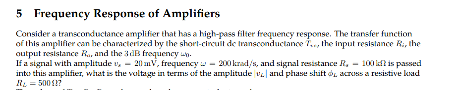 Solved 5 Frequency Response of Amplifiers Consider a | Chegg.com