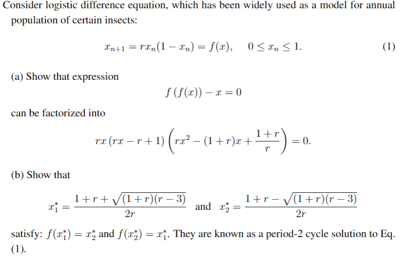 Solved Consider logistic difference equation, which has been | Chegg.com