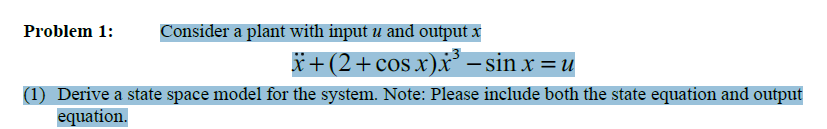 Solved Problem 1: Consider a plant with input u and output x | Chegg.com