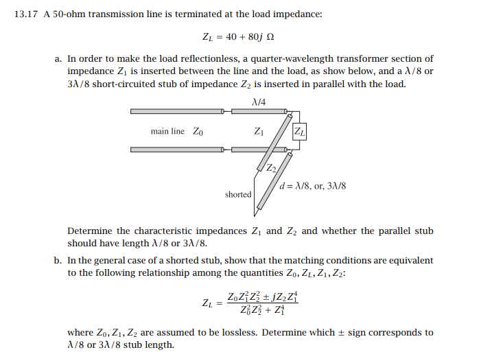 Solved 3.4 A loss-free line of impedance Z0 is terminated at | Chegg.com