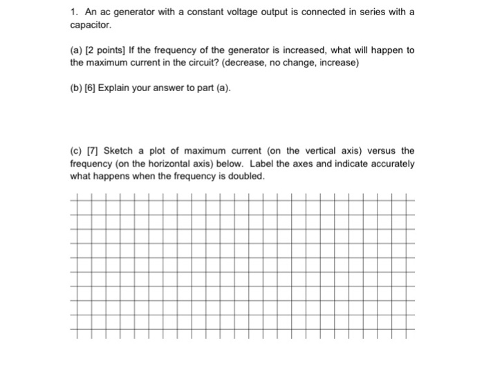 Solved An ac generator with a constant voltage output is | Chegg.com