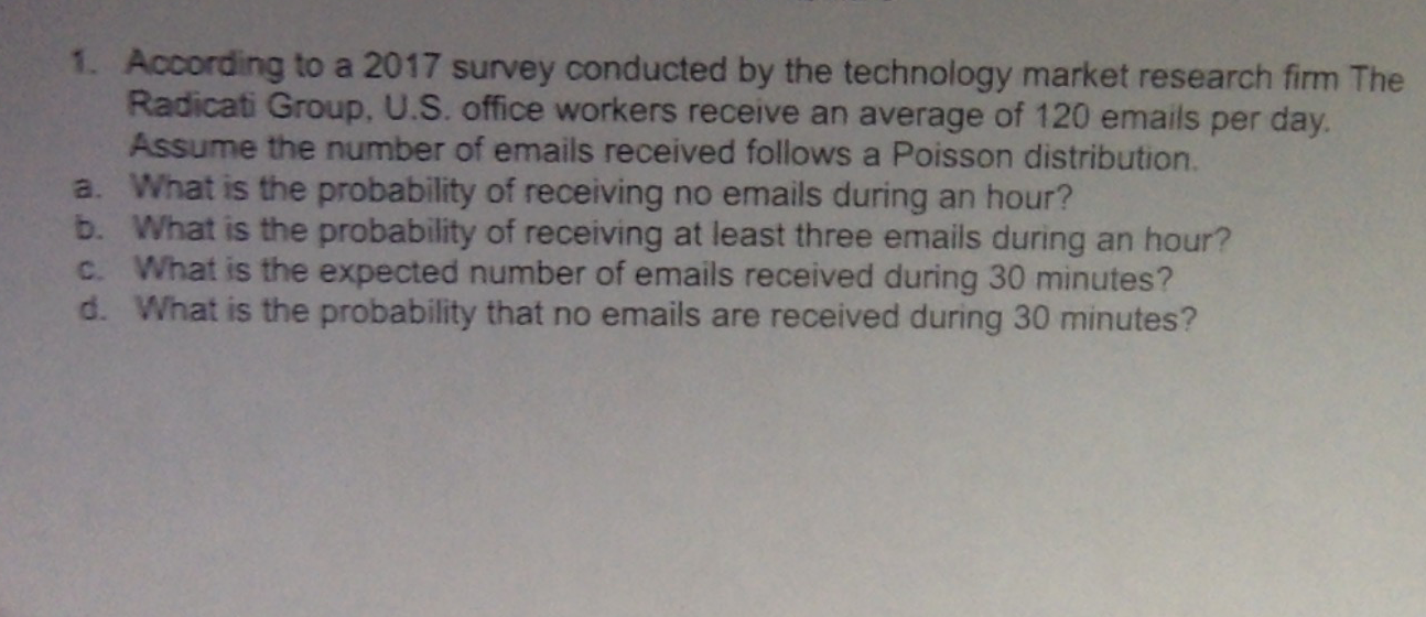 Solved 1. According to a 2017 survey conducted by the | Chegg.com