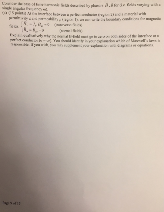Solved Consider the case of time-harmonic fields described | Chegg.com